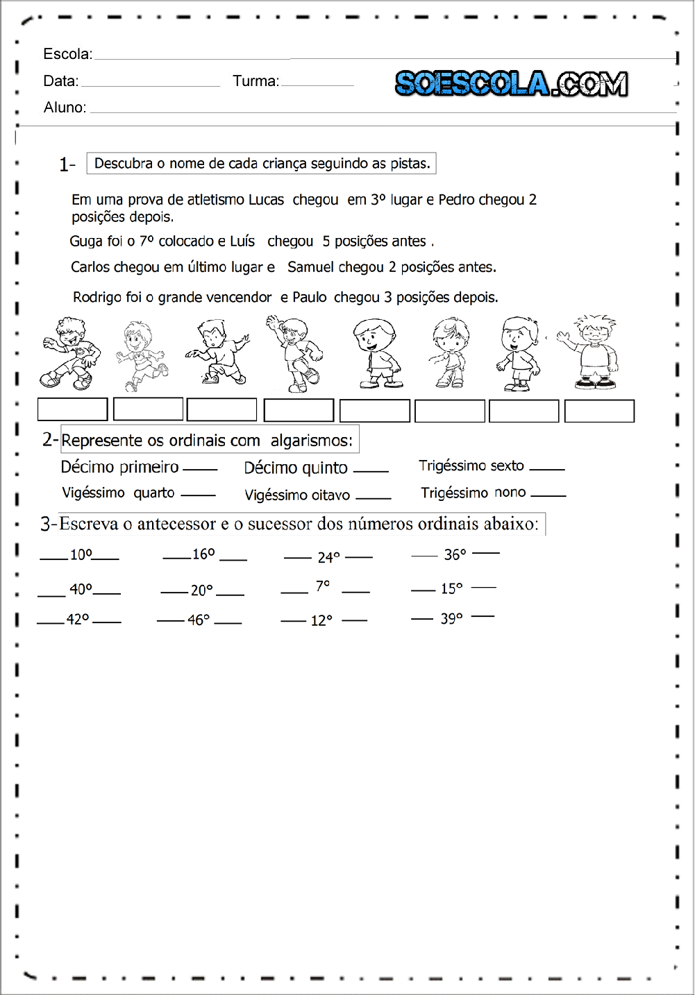 Represente os Ordinais - Atividades com Números Ordinais. — SÓ ESCOLA