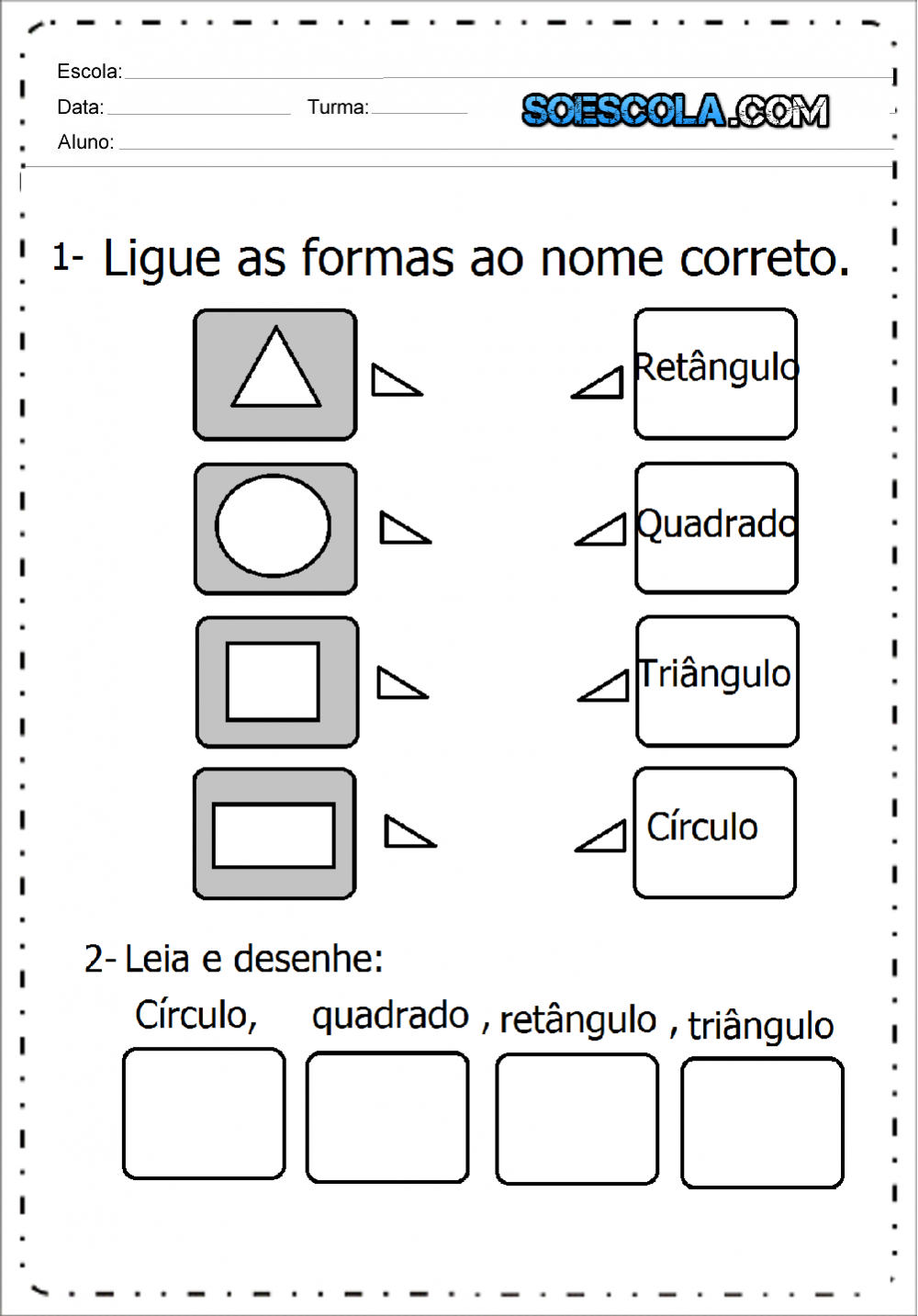 Atividades com Formas Geométricas para imprimir. - SÓ ESCOLA